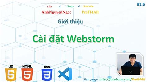 Cài đặt Webstorm Phát Triển Dự án Web Youtube