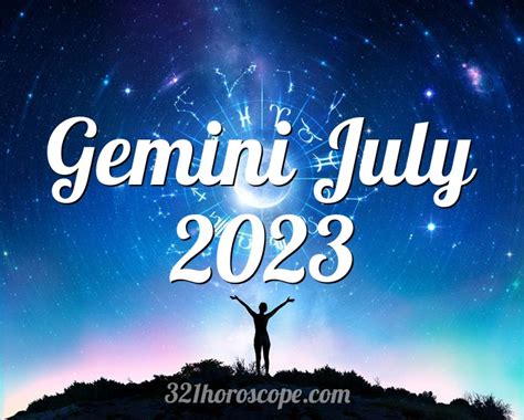 Horoscope Gemini July 2023 Tarot Monthly Horoscope