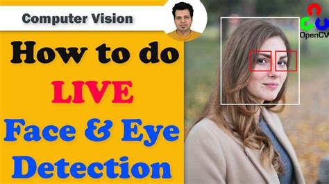 Face Detection In 10 Minutes Using Opencv And Python Live Face And Eye Detection Youtube