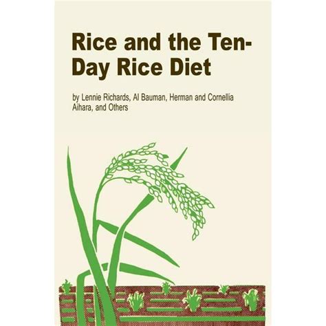 Rice And The Ten Day Rice Diet