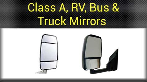 Shop Class A Rv Bus And Truck Mirrors Big Rig Chrome Shop