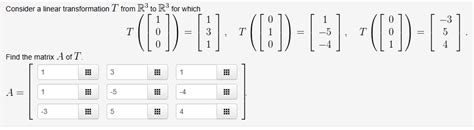 Solved Consider A Linear Transformation T From R3 To R3 For Chegg Com