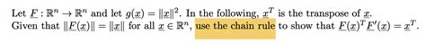 solved let f rn→rn and let g x ∥x∥2 in the following xt