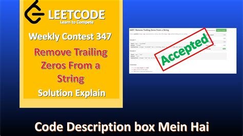 Remove Trailing Zeros From A String Weekly Contest 347 Solution Explain Youtube