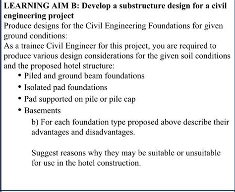 Solved Learning Aim B Develop A Substructure Design For A
