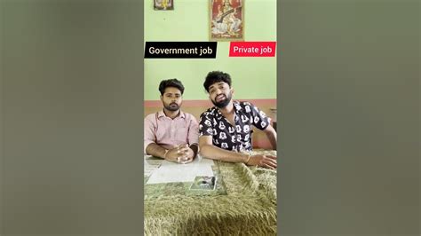 Government Vs Private Job Shorts Comedyshorts Shortsclip Shorts
