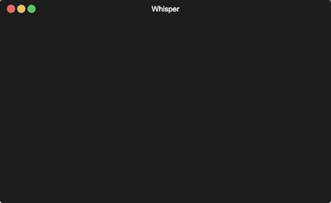 User Guide Whisper