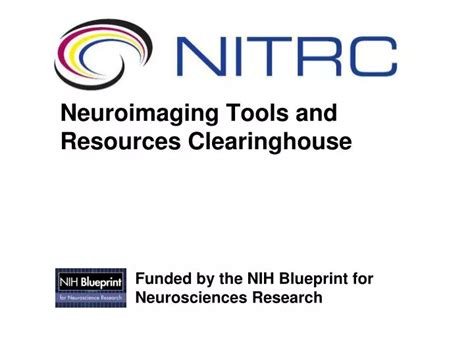 Ppt Neuroimaging Tools And Resources Clearinghouse Powerpoint Presentation Id 4408400