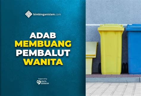 Adab Membuang Pembalut Wanita