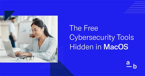 MacOS Security Features Worth Implementing At Bay