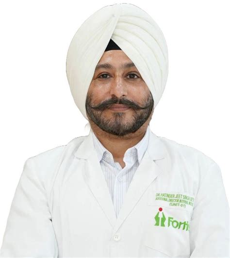 Dr Hatinder Jeet Singh Sethi Fortis Healthcare