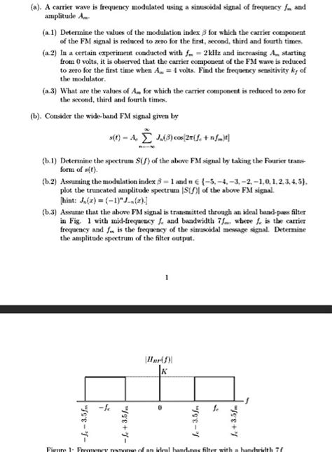 Solved A A Carrier Wave Is Frequency Modulated Using A Sinusoidal