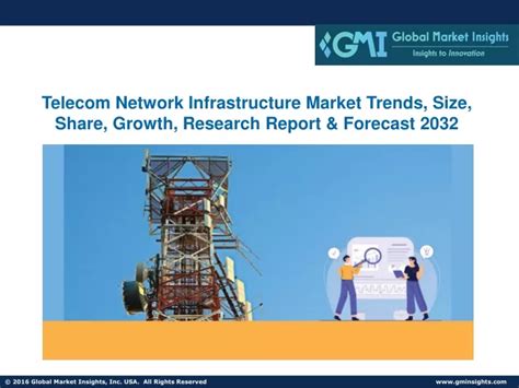 Ppt Telecom Network Infrastructure Market Trends Size Share Growth Research 2032
