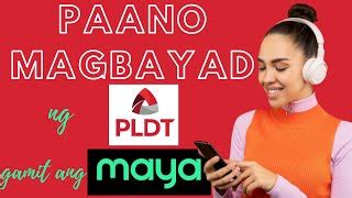 Paano Magbayad Ng PLDT Bill Gamit Ang MAYA App Bills Doovi