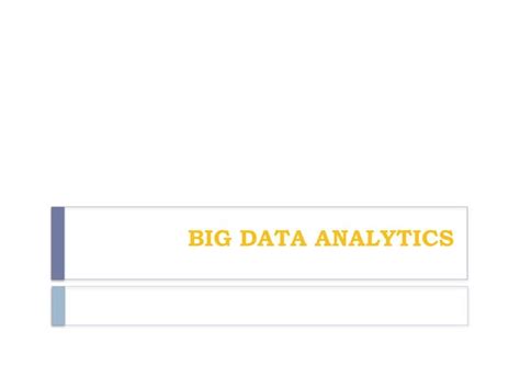 Big Data Analytics Concepts With Full Theory Pptx