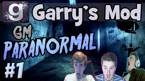 Garry S Mod Horror Map GM Paranormal Part Scared Sh Tless YouTube