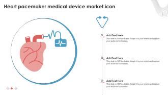Heart Pacemaker Medical Device Market Icon Ppt Template PPT Template