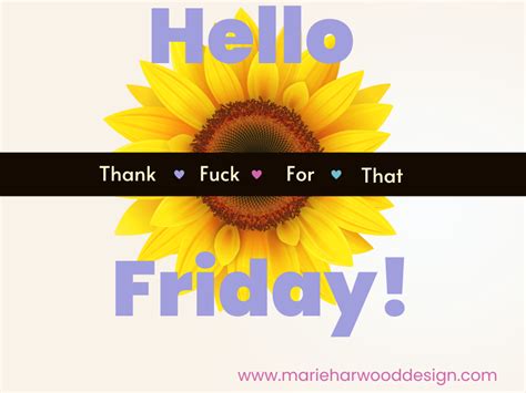 Thank Fuck Its Friday Series By Marie Austin Harwood On Dribbble