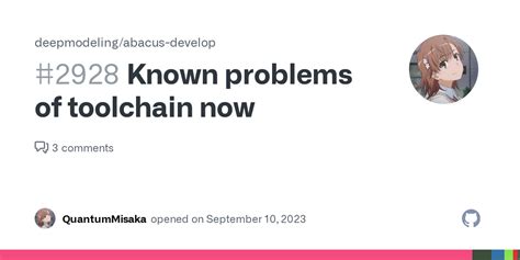 Known Problems Of Toolchain Now · Issue 2928 · Deepmodelingabacus