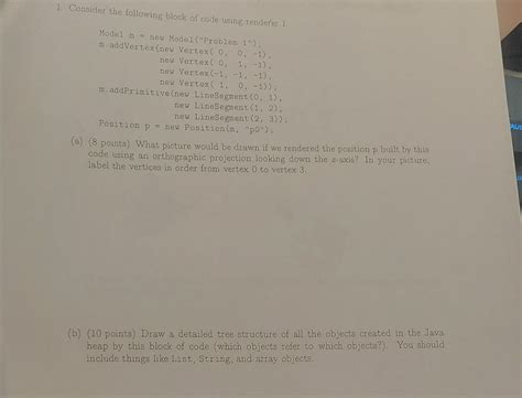 Solved 1 Consider The Following Block Of Code Using Chegg