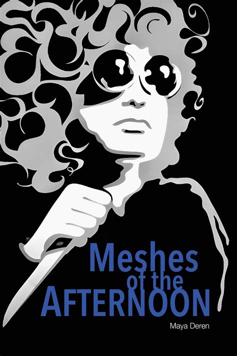 Meshes Of The Afternoon Movie Jan 1943