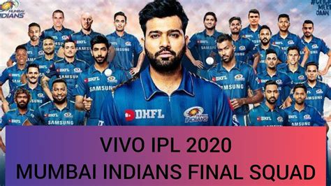 Vivo Ipl 2020 Mumbai Indians Final Squad Details Youtube