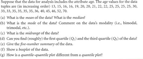 solved suppose that the data for analysis includes the