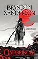Oathbringer The Stormlight Archive Book Three Amazon Co Uk Brandon