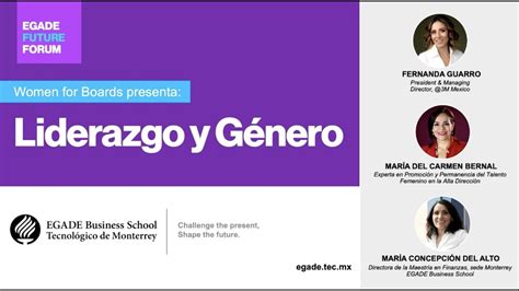 EGADE Future Forum Liderazgo y Género YouTube