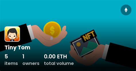 Tiny Tom Collection Opensea