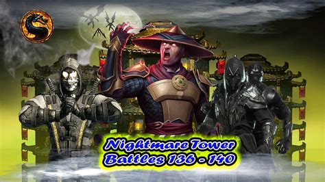 Nightmare Tower Battles 136 140 Mortal Kombat