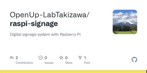 GitHub OpenUp LabTakizawa Raspi Signage Digital Signage System With