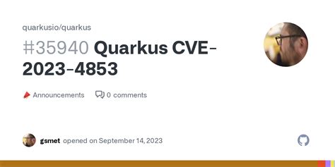 Quarkus Cve 2023 4853 · Quarkusio Quarkus · Discussion 35940 · Github
