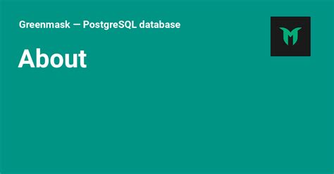 About Greenmask — Postgresql Database Anonymization And Synthetic