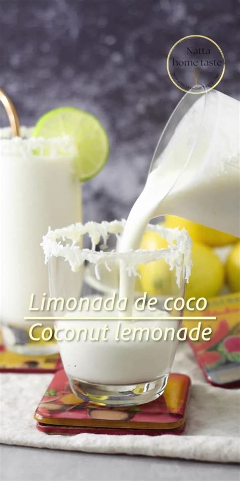 Limonada De Coco Receta Colombiana Natta Home Taste [video