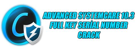 Advanced Systemcare 10 5 Serial Key Phireforfree