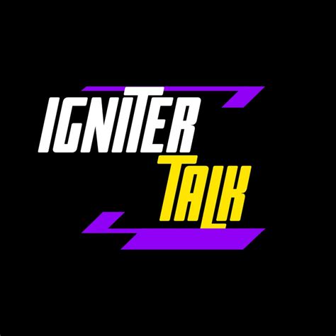 Igniter Talk Youtube