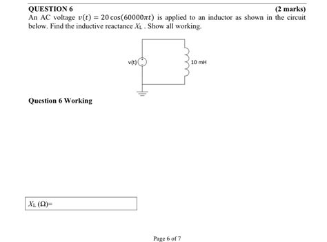 [solved] question 6 2 marks an ac voltage v t 20 cos 60000mt is
