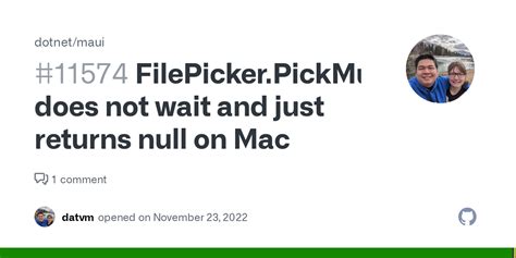 Filepickerpickmultipleasync Does Not Wait And Just Returns Null On Mac