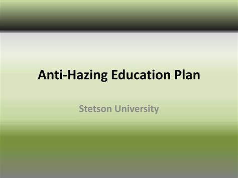 Anti Hazing Education Plan Ppt