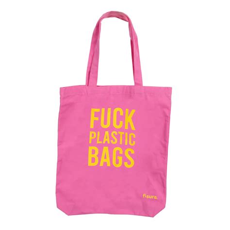 Totebag Rosa Con Mensaje Fuck Plastic Bags Moo Ts