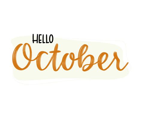 Hello October Hand Drawn Lettering Phrase 27989975 Png