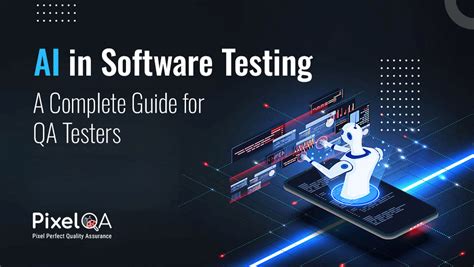 ai in software testing a complete guide for qa testers