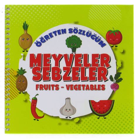 Mor Semsiye Ogreten Sozlugum Turkce Ve Ingilizce Meyveler Ve Sebzeler