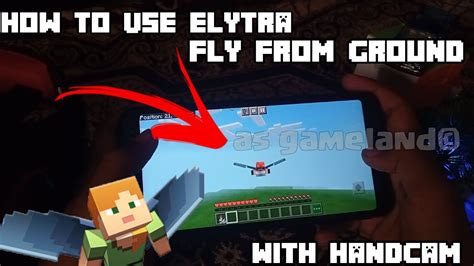 How To Use Elytra Fly From Ground With Handcam As Gameland Youtube