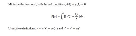 Solved Minimize The Following Functional Using Calculus Of Chegg Com