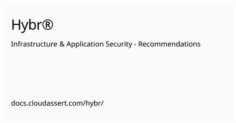 Infrastructure And Application Security Recommendations Hybr®