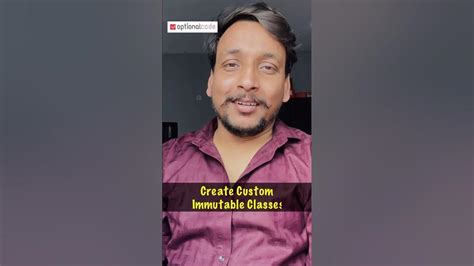 How To Create Custom Immutable Classes In Java Youtube