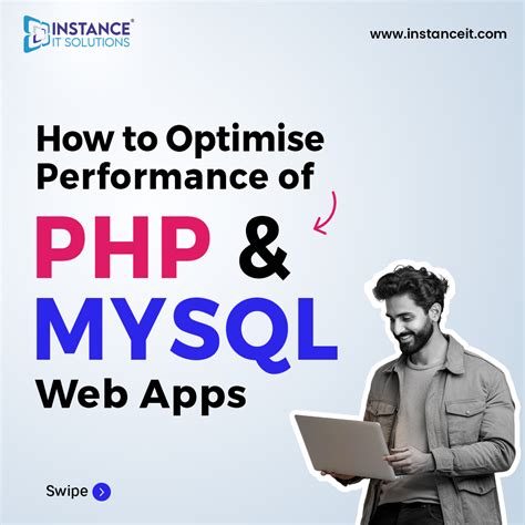 Instance It Solutions Boost Your Php And Mysql Web Apps Performance