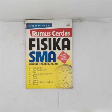 Jual Rumus Cerdas Fisika Sma Untuk Kelas X Xi Xii Dijamin Cerdas Tanpa